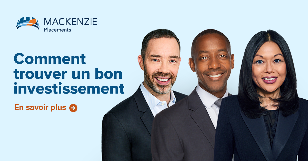 Au-delà des chiffres : Pleins feux sur les gestionnaires de Mackenzie ...